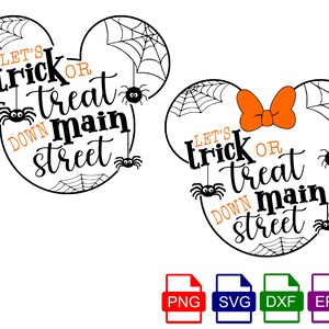 Let's Trick or Treat Down Main Street Svg, Mickeys Not so Scary ...