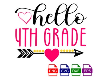 Hello 4th Grade Svg Eps Png Cutting Files for Silhouette Cameo Cricut ...