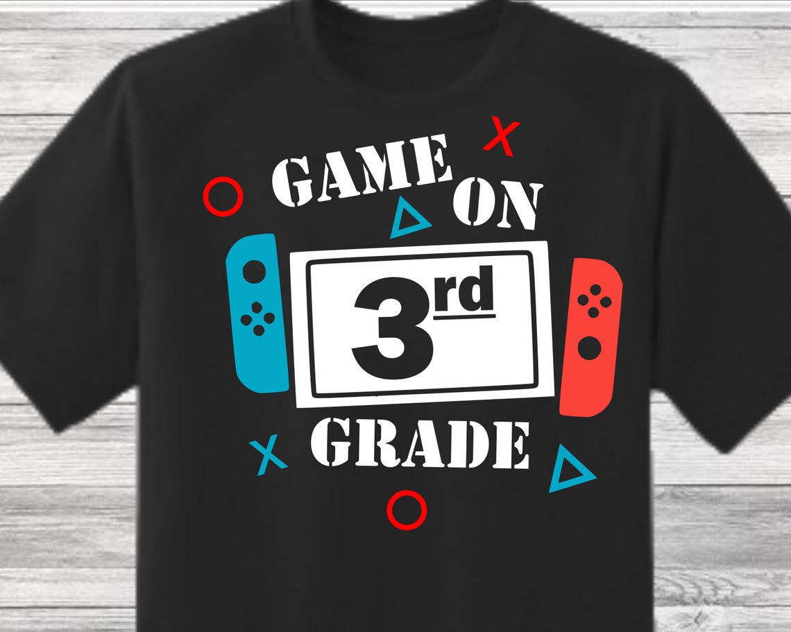 Game on 3rd Grade SVG SVG Cut File Third Grade Svg Back to - Etsy