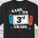 Game on 3rd Grade SVG, SVG Cut File, Third Grade Svg, Back to School ...