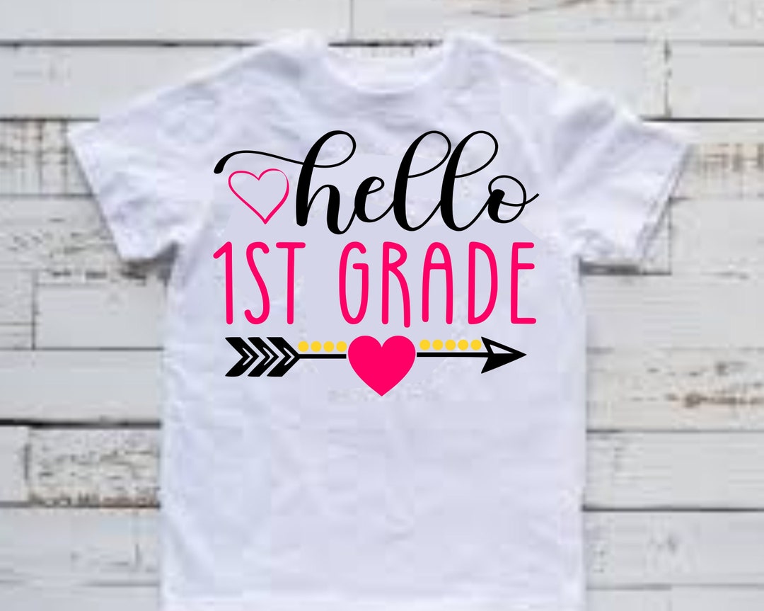 Hello 1st Grade SVG, SVG Cut File, First Grade Svg, Back to School Svg ...