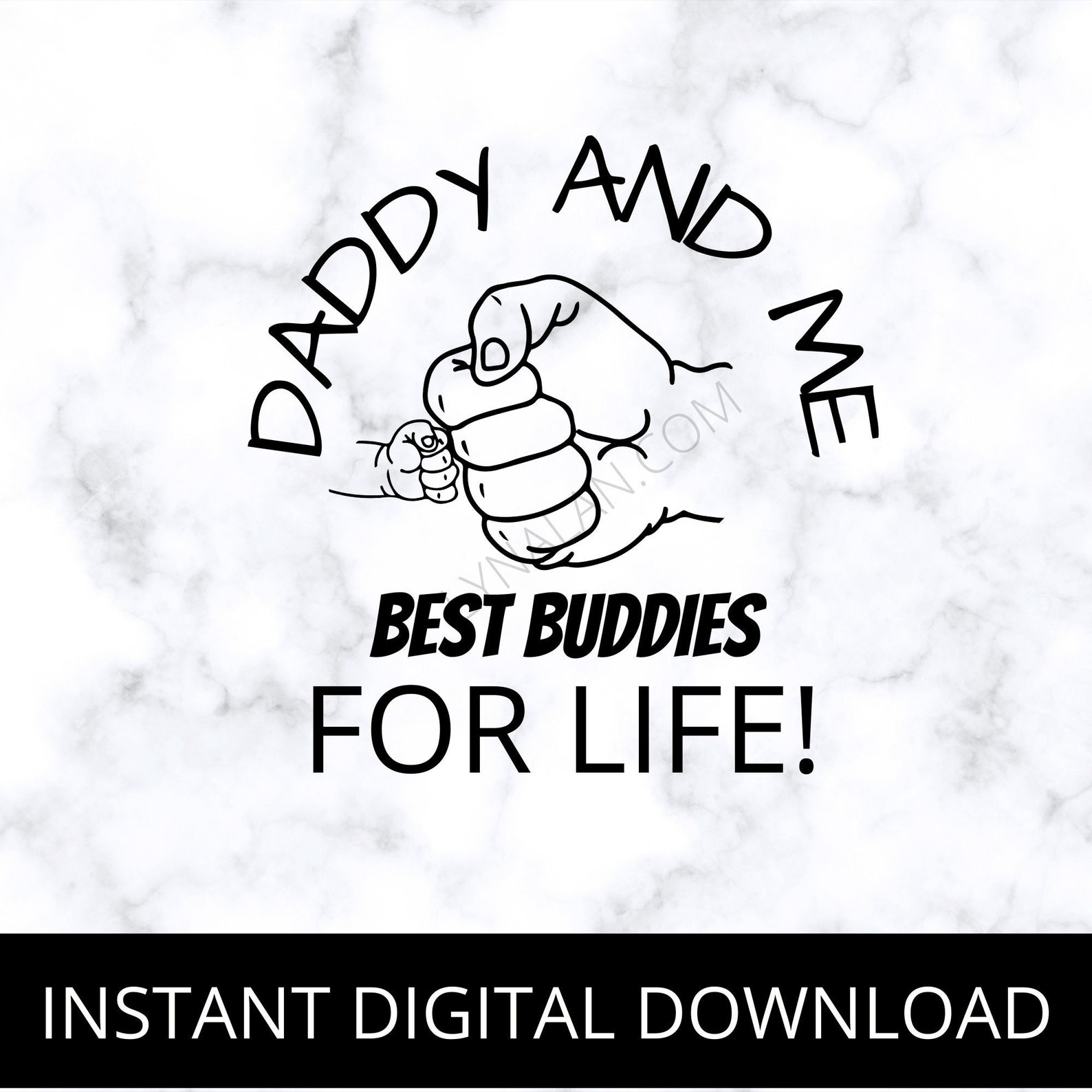 Daddy And Me Best Buddies Fist Bump Svg Png Eps Dxf Digital Cut File Cricut Maker