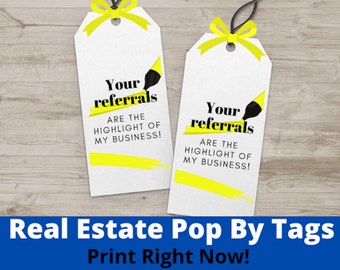 Your Referrals Are the Highlight of My Business Gift Tag Real Estate ...