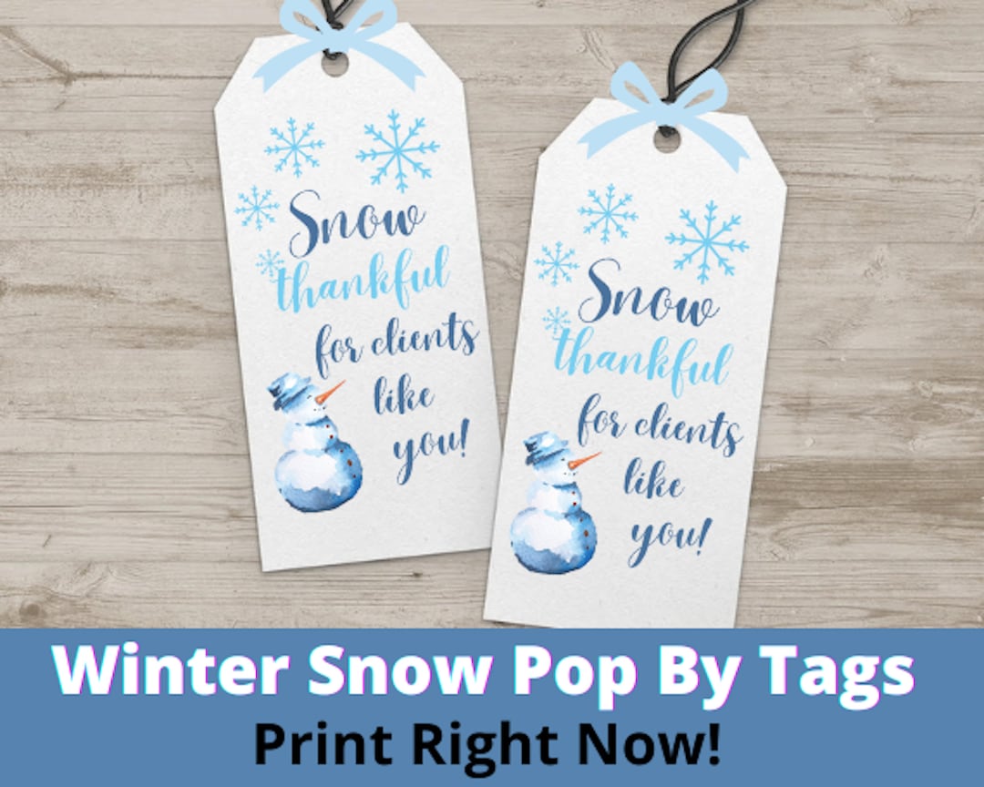 PRINTABLE Winter Snow Real Estate Pop by Gift Tags- Instant Download ...
