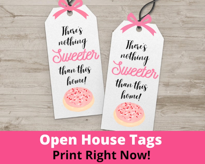 PRINTABLE Cookie Real Estate Open House Thank You Gift Tags- Instant ...