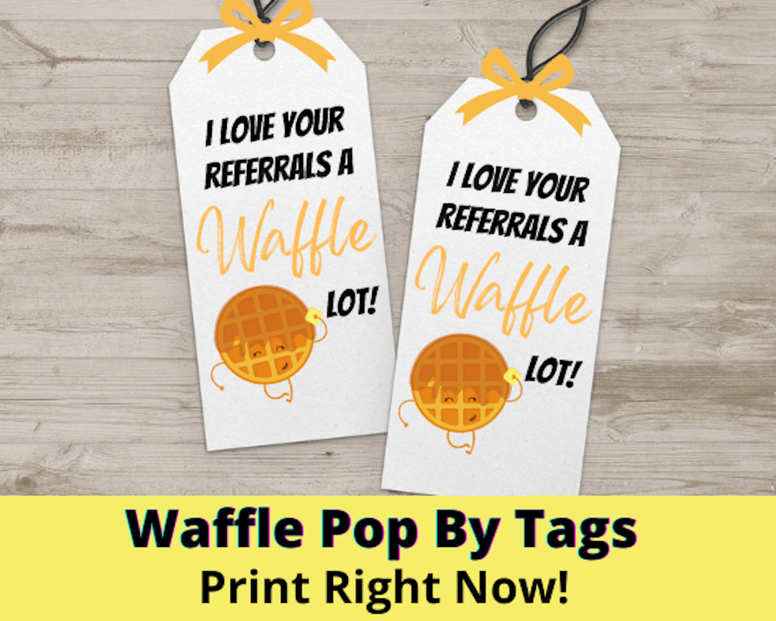 PRINTABLE Waffle Breakfast Themed Real Estate Pop by Gift Tags- Instant ...