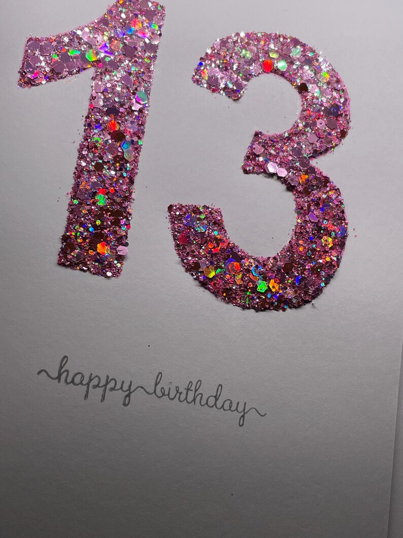 13th Birthday Card! Pretty and Super Sparkly, Handmade Glittery 13th ...