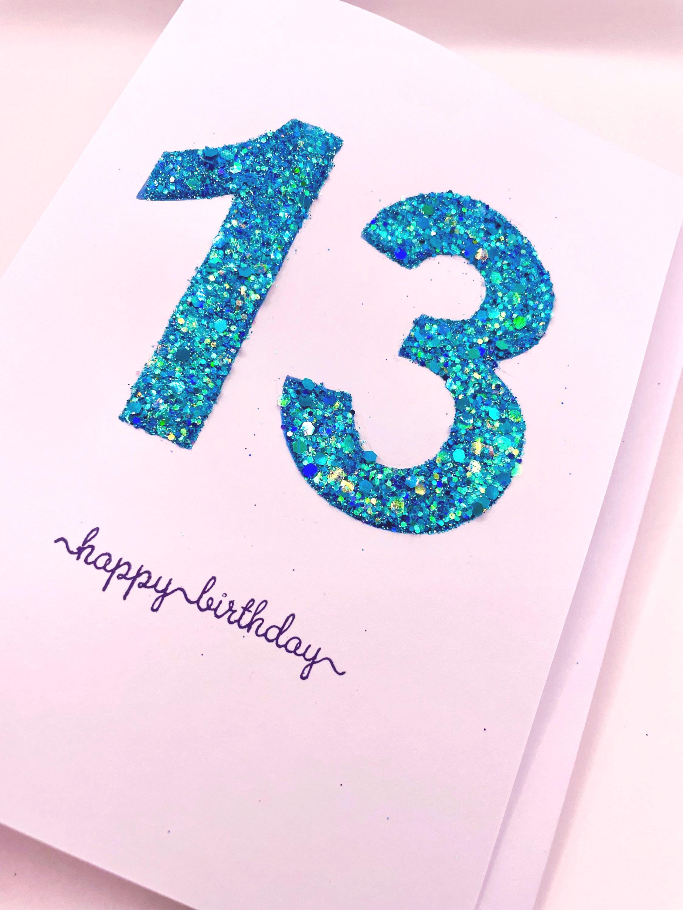 13th Birthday Card! Pretty and Super Sparkly, Handmade Glittery 13th ...