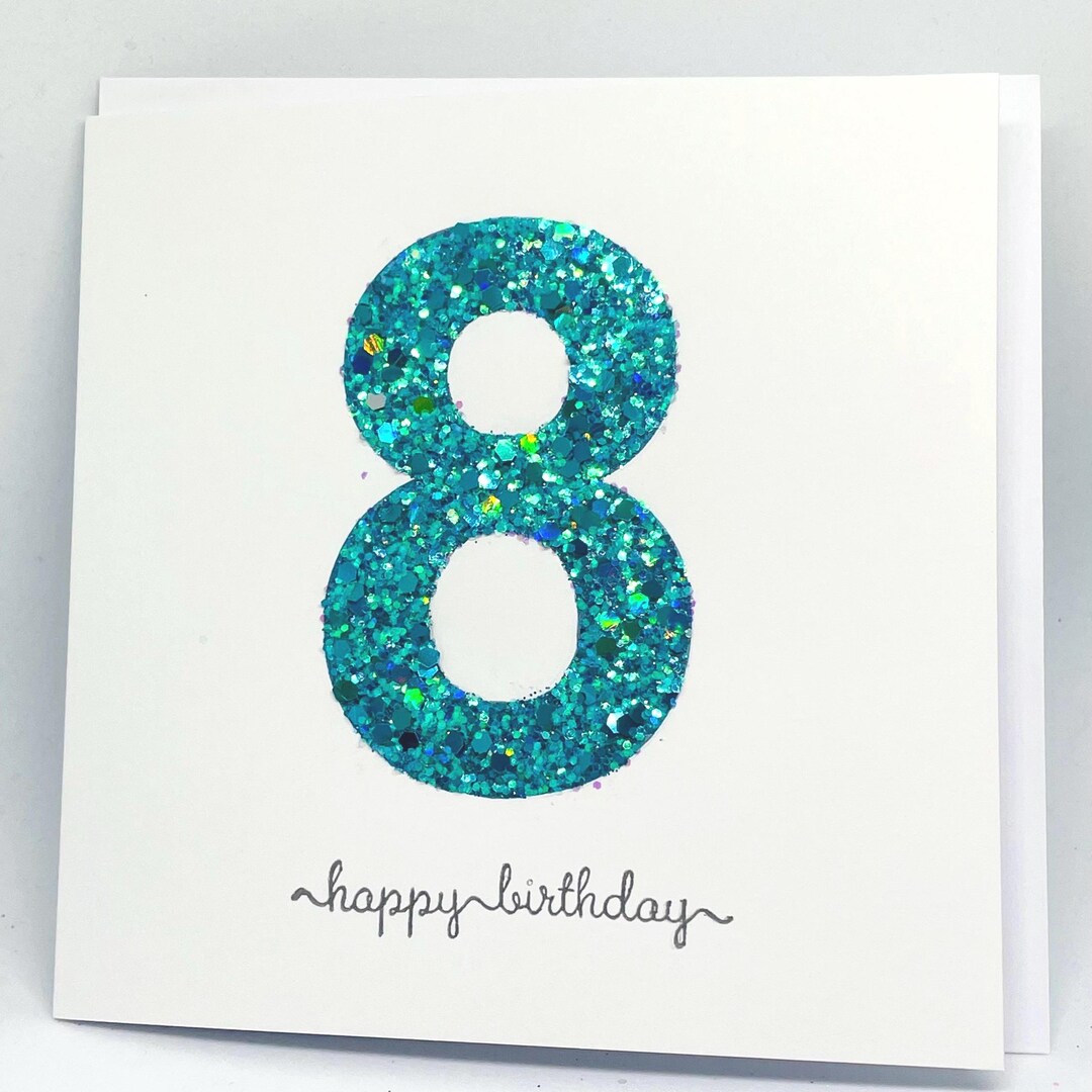 8th Birthday Card - Sparkly Glitter Happy Birthday Card for 8 Year Old ...