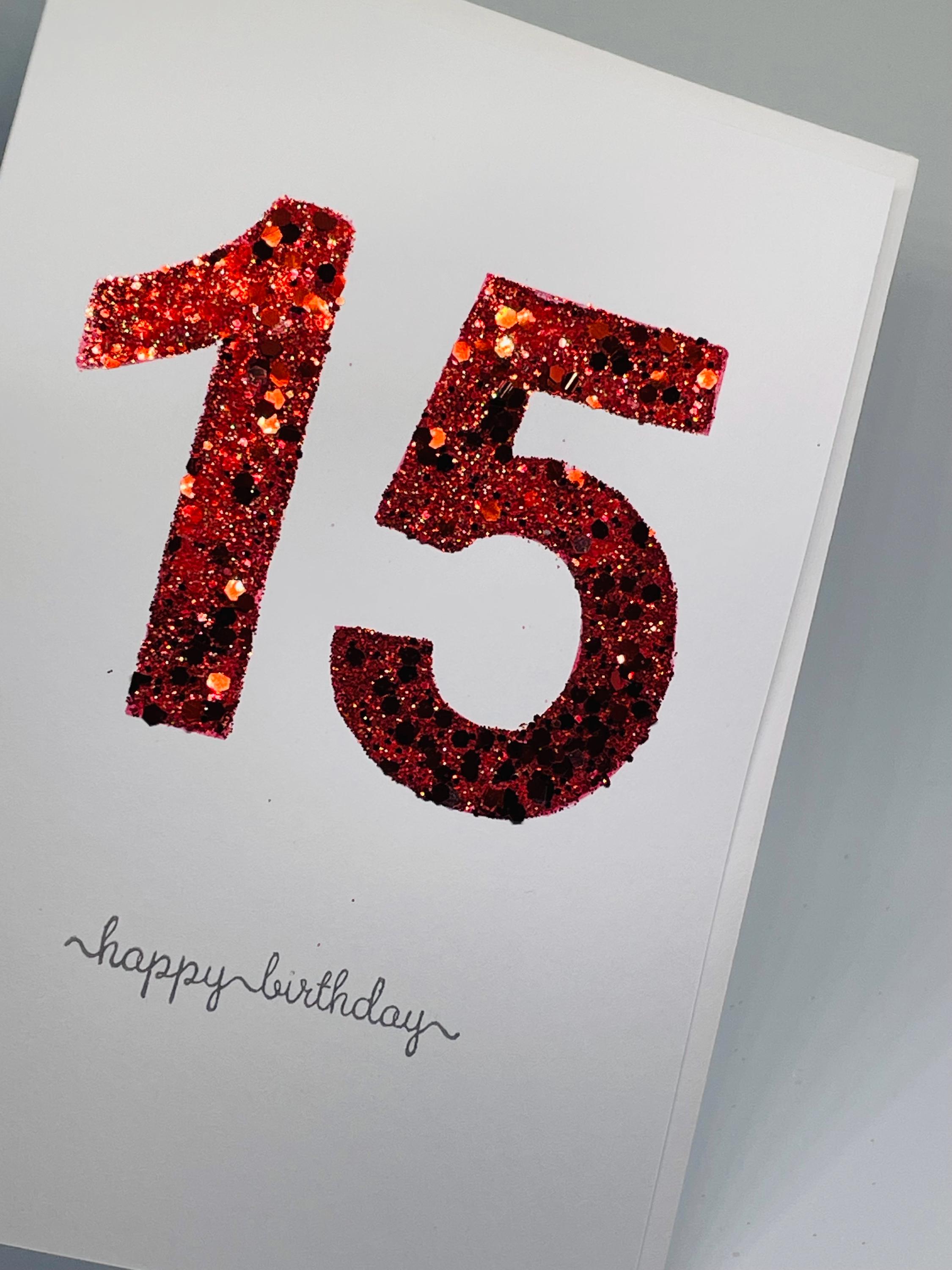 Super Sparkly Glittery 15th Birthday Card - Beautifully Sparkly ...