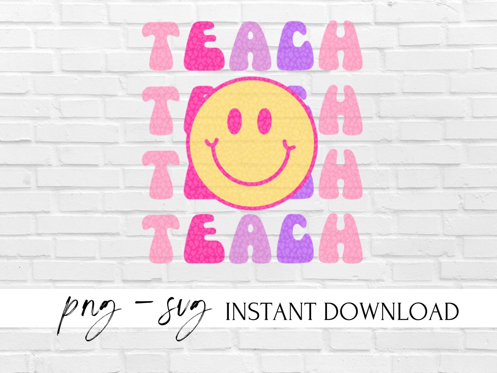 Teach Tshirt - Teacher Tshirt - Smiley Face Png - Smiley Face Svg ...
