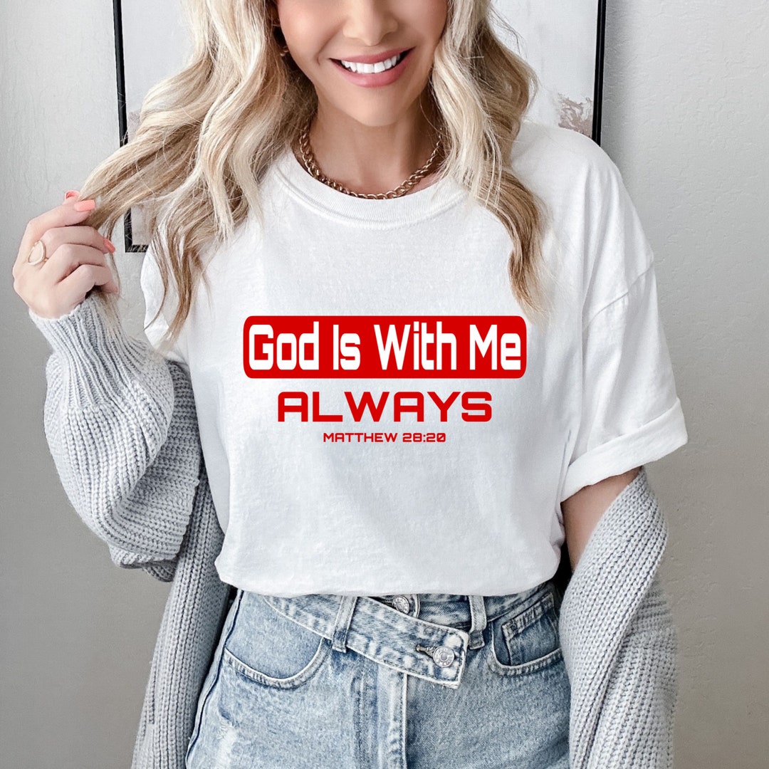 God is With Me Always PNG - Etsy
