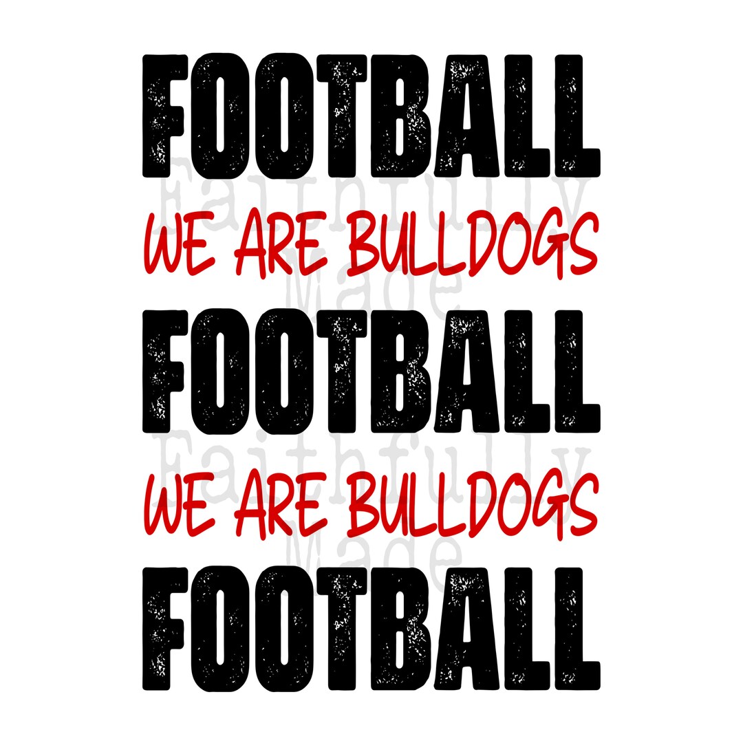 We Are Bulldogs PNG - Etsy