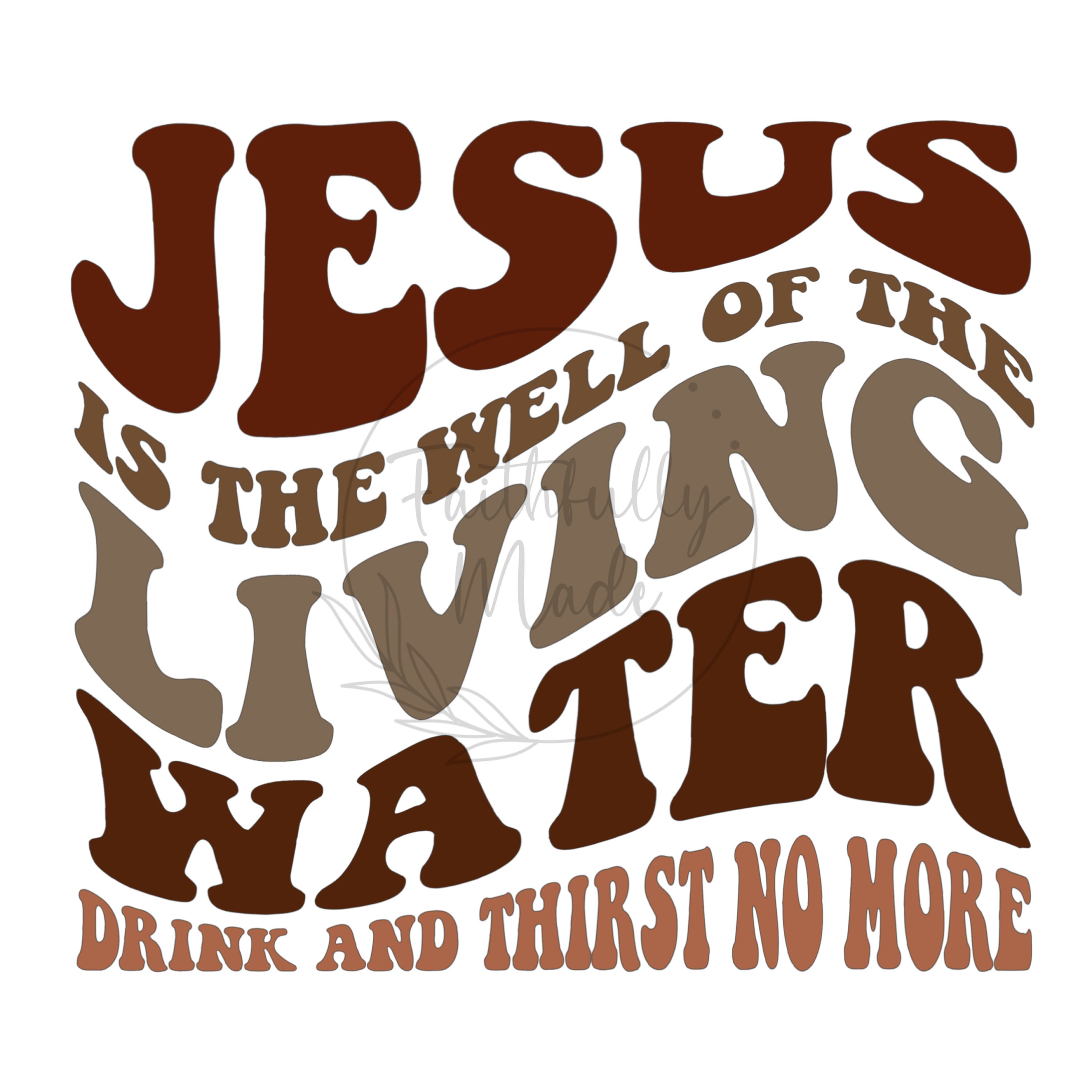 Jesus is the Well of the Living Water PNG - Etsy
