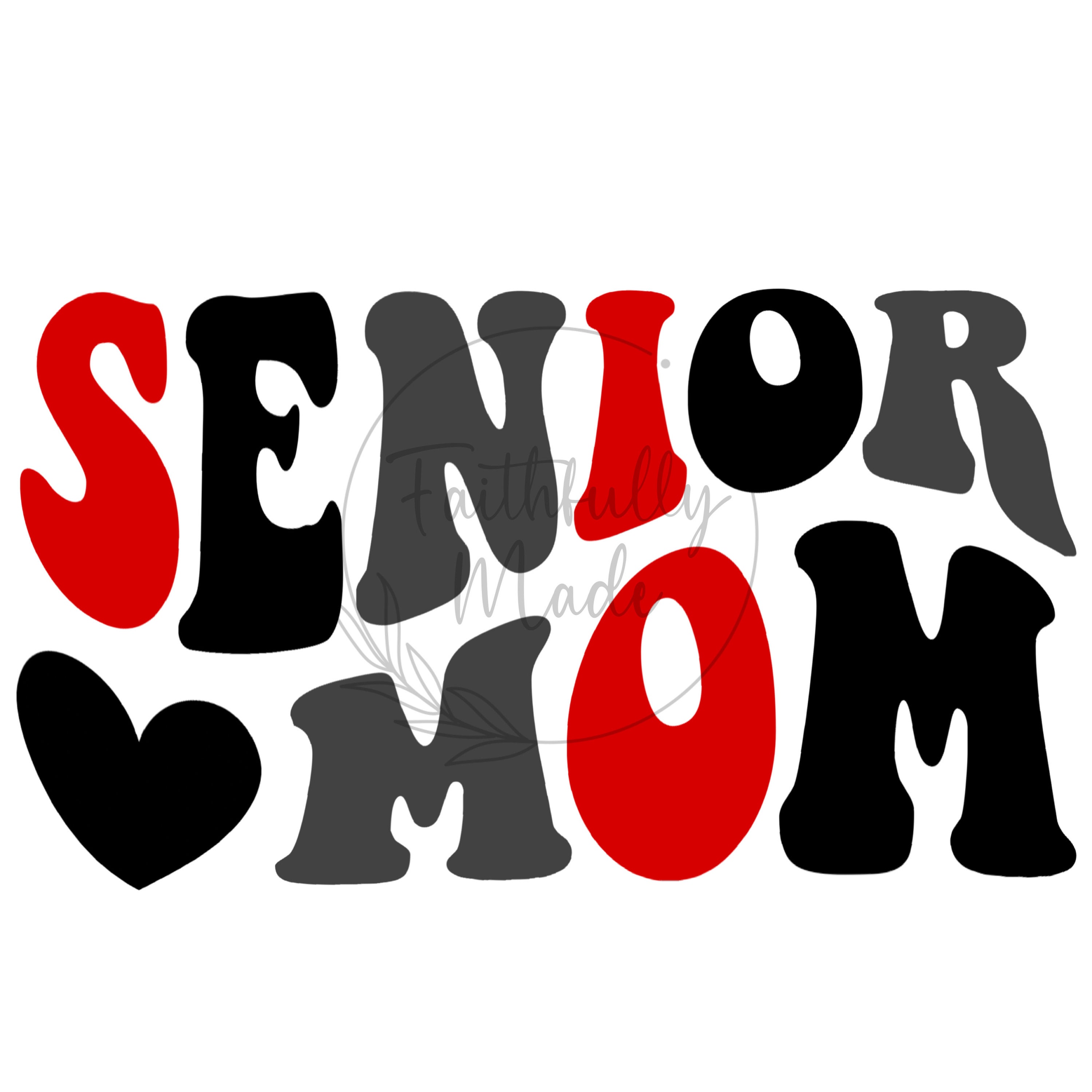 Senior Mom PNG (not A Cut File) - Etsy
