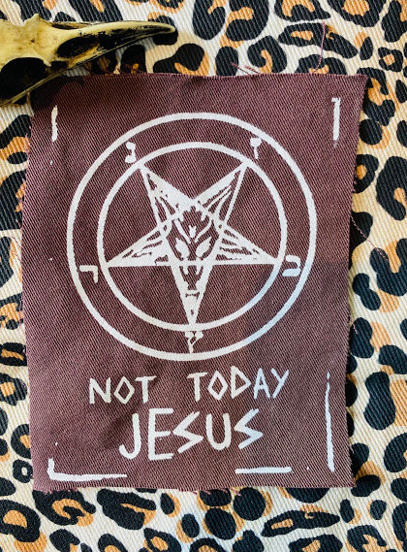 Not Today Jesus Baphomet Inverted Pentacle Sew on Patch. for - Etsy