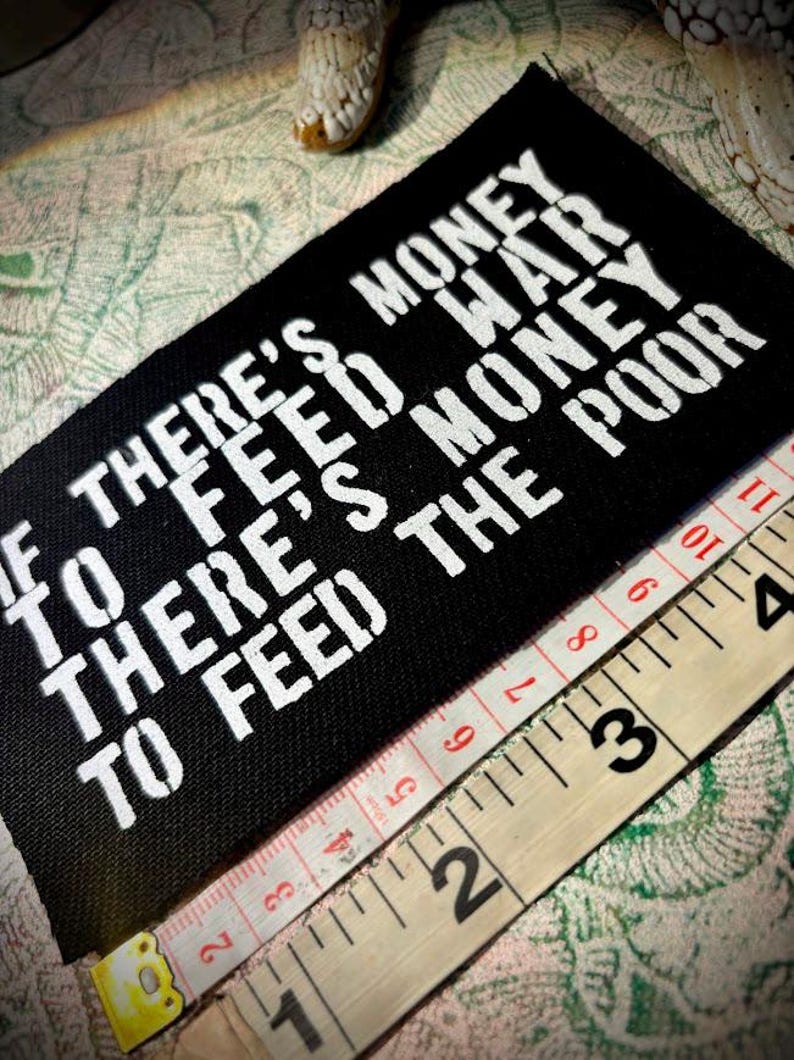 Money to Feed War, Money to Feed the Poor Sew on Punk Patch - Etsy