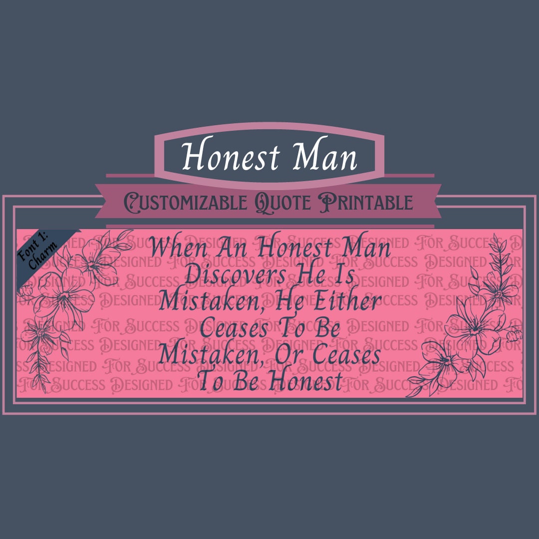 Customizable Honest Man Quote Printable Wall Art: Landscape Flower ...