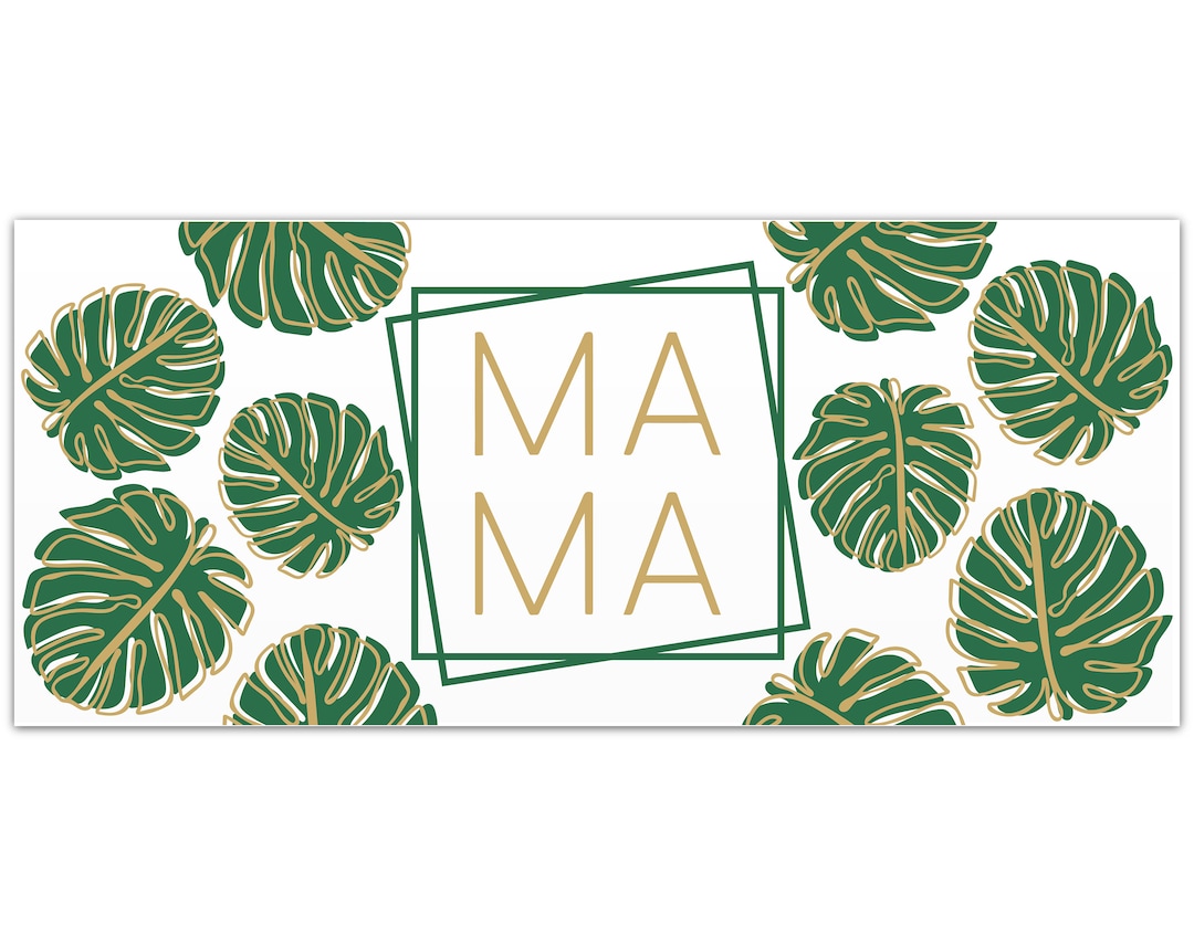 Mama Monstera Svg Libbey Glass Wrap Svg Mom Life Svg Mothers - Etsy