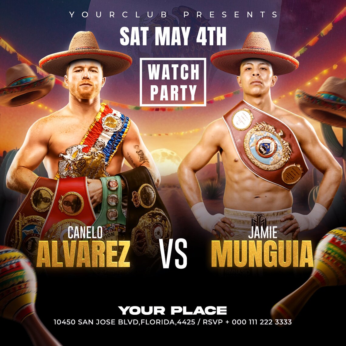 Canelo Alvarez Vs. Jaime Munguia Watch Party Flyer, Edit on Photoshop ...