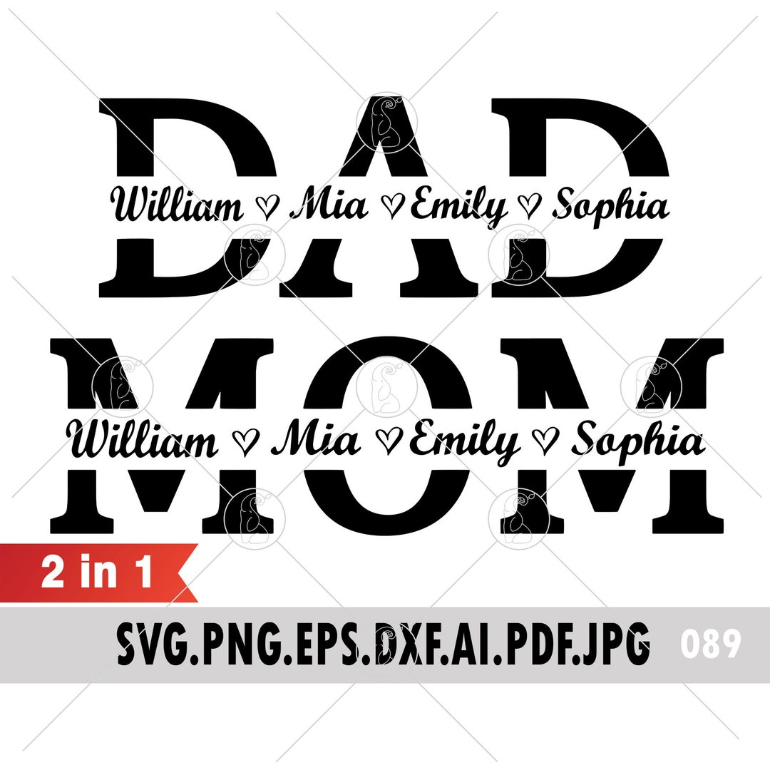 Mom Dad Svg, Dad Svg, Mom Svg, Mom Monogram Svg, Mom Dad Split Name ...