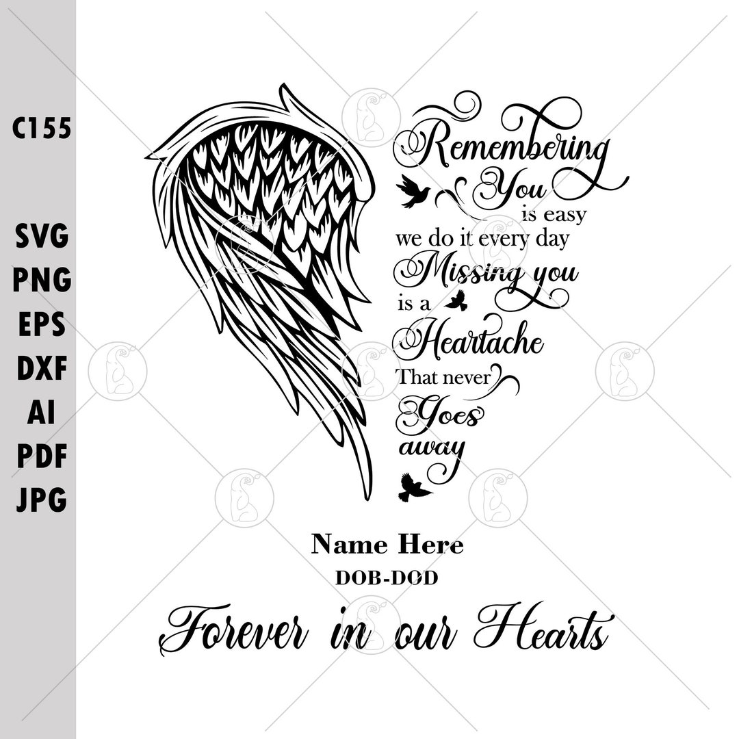 Remembering You is Easy We Do It Everyday SVG PNG Memorial Angel Wings Heart Quote Rest in Peace ...