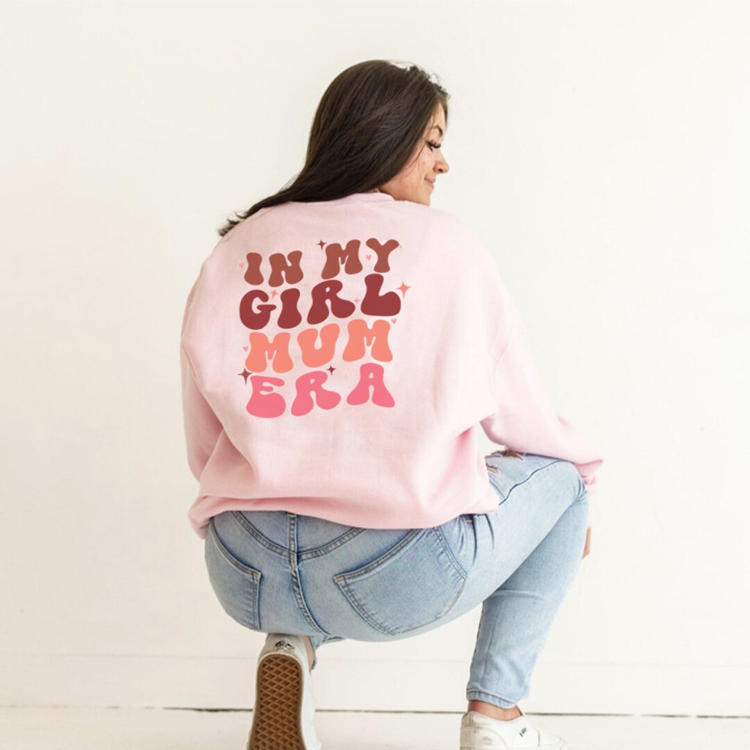 My Girl Mum Era Front & Back Logo Sweatshirt - Etsy