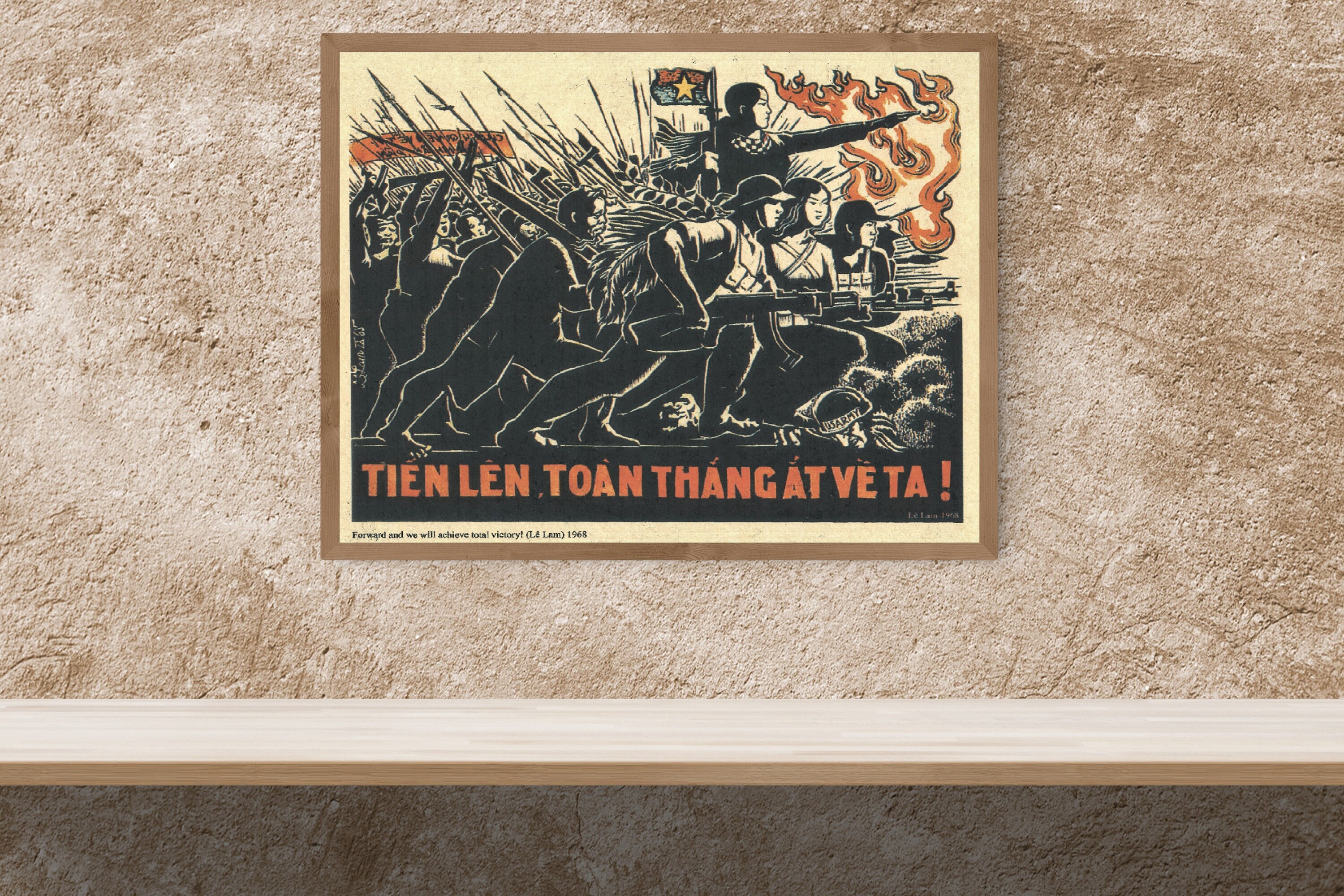 Vintage Vietnam War Poster - Move Forward Attack and We Will Achieve ...