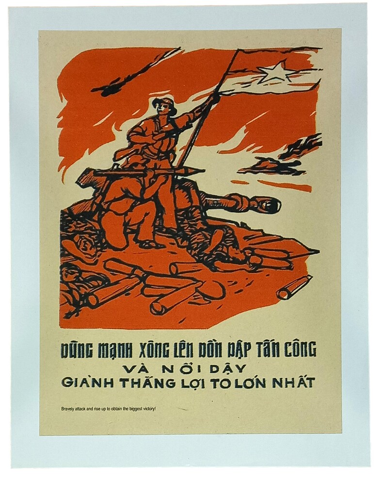 Old Vietnam War Propaganda Poster Soldiers Bravely Attach Rise up to ...