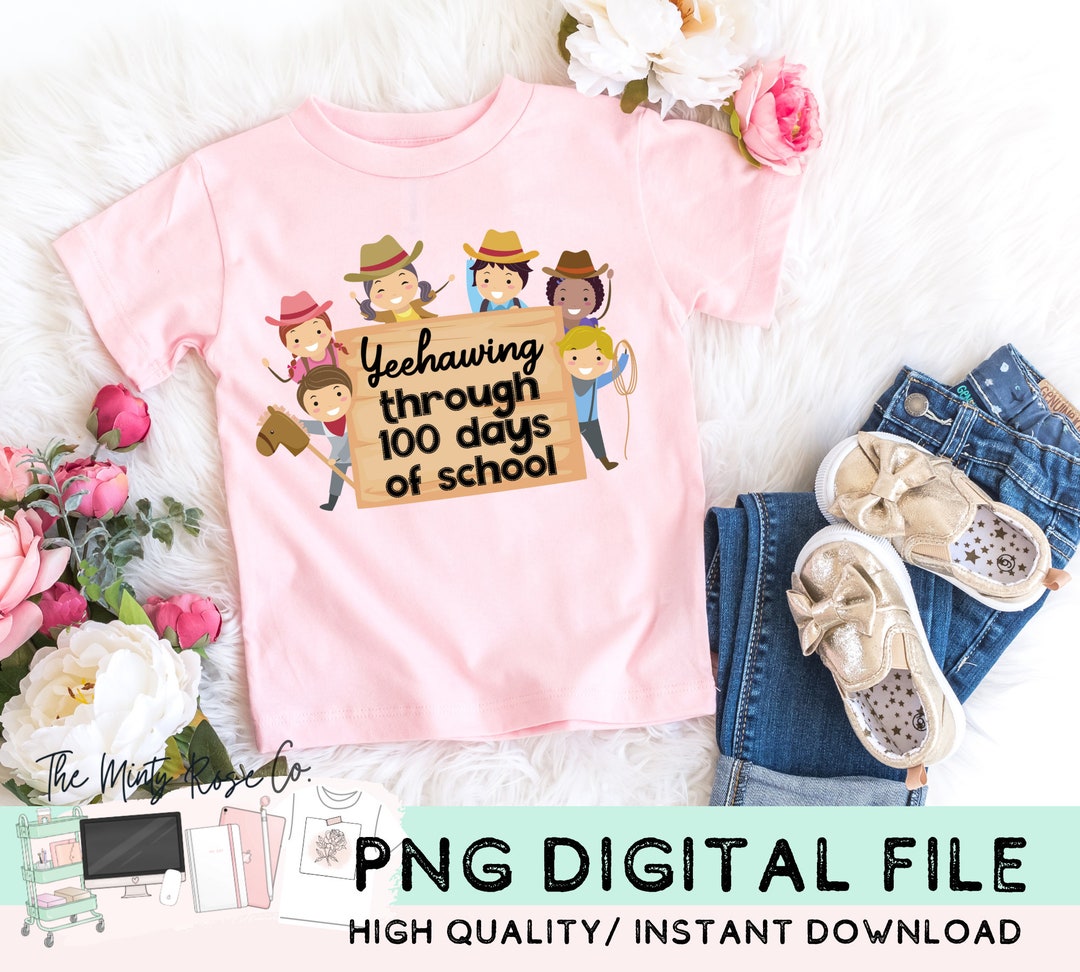 100 Days of School Png, Yeehawing Through 100 Days of School, Western ...
