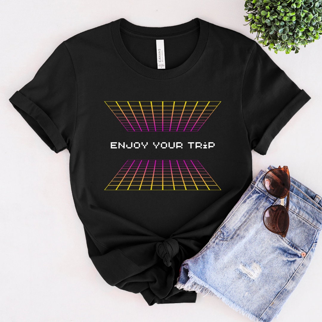 Enjoy Your Trip Rave Tee, Tripping, Raver Tee Shirt, Raver Outfit, Concert Tee Shirt, Retro ...