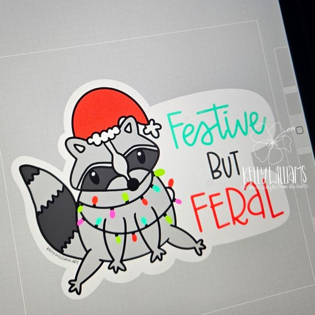 Festive but Feral Vinyl Sticker - Etsy