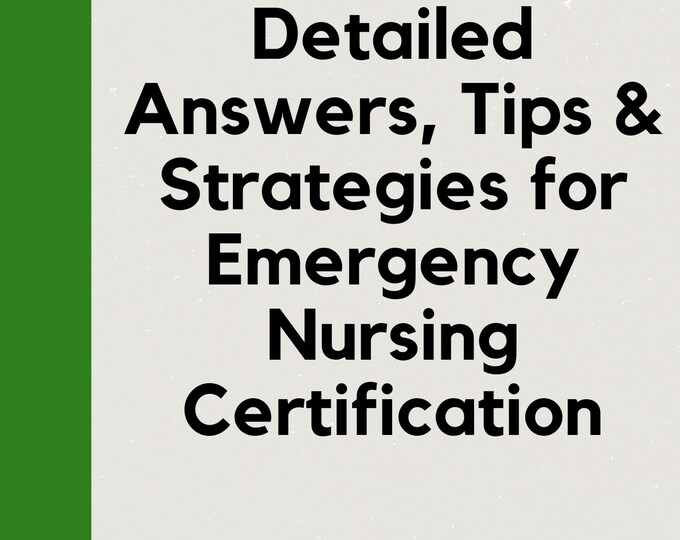 CEN Study Guide 2023-24: Practice Questions, Detailed Answers, Tips & Strategies for Emergency ...