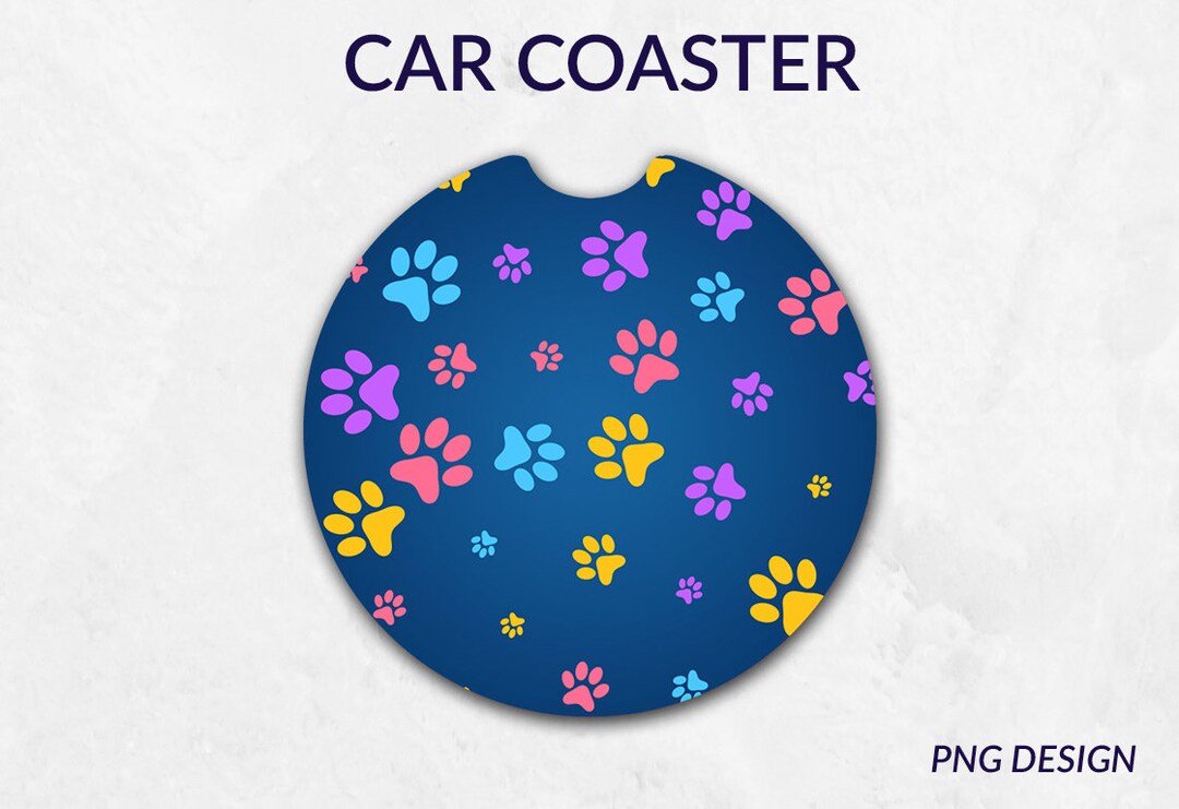 Dog Lover Gift Car Coaster Png, Car Coaster Designs, Dog Paws Car ...
