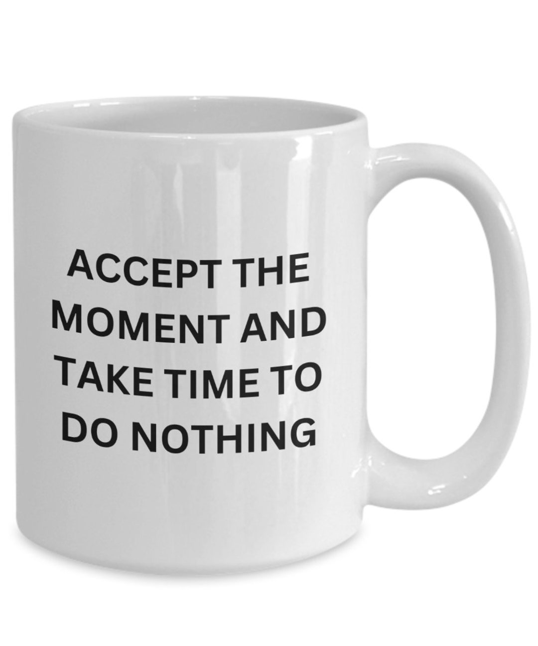 Moment Coffee Mug Gift Ideas for Moment Funny Novelty Tea Cup for Men ...