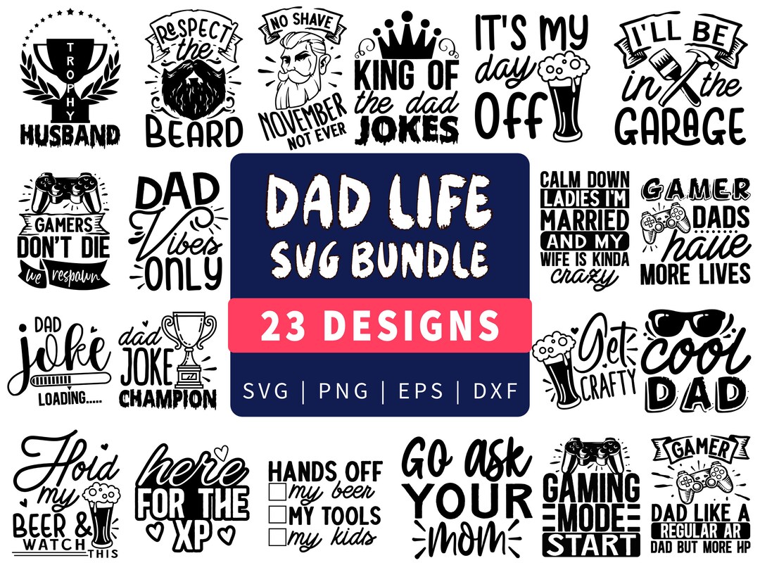 Dad SVG Bundle | Father’s Day Svg | Dad Joke Loading Svg | Beard Dad ...