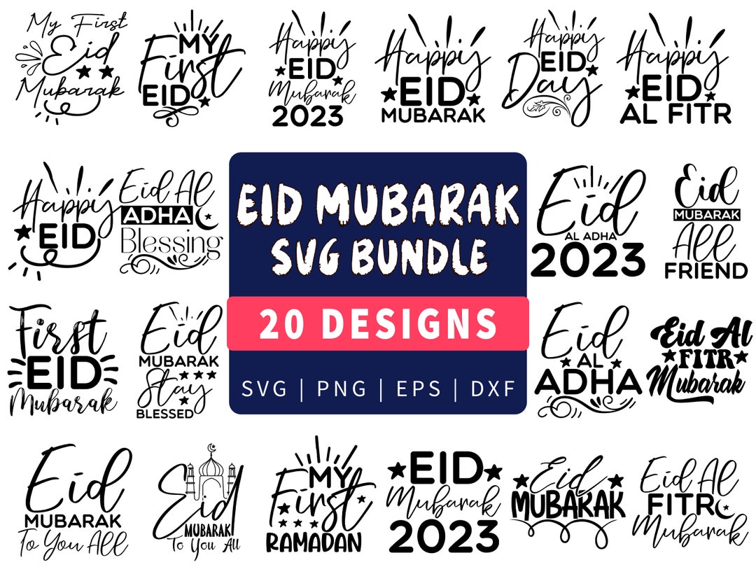 Eid Mubarak Svg Bundle | Eid Al Adha Svg | Ramadan Mubarak | My First ...