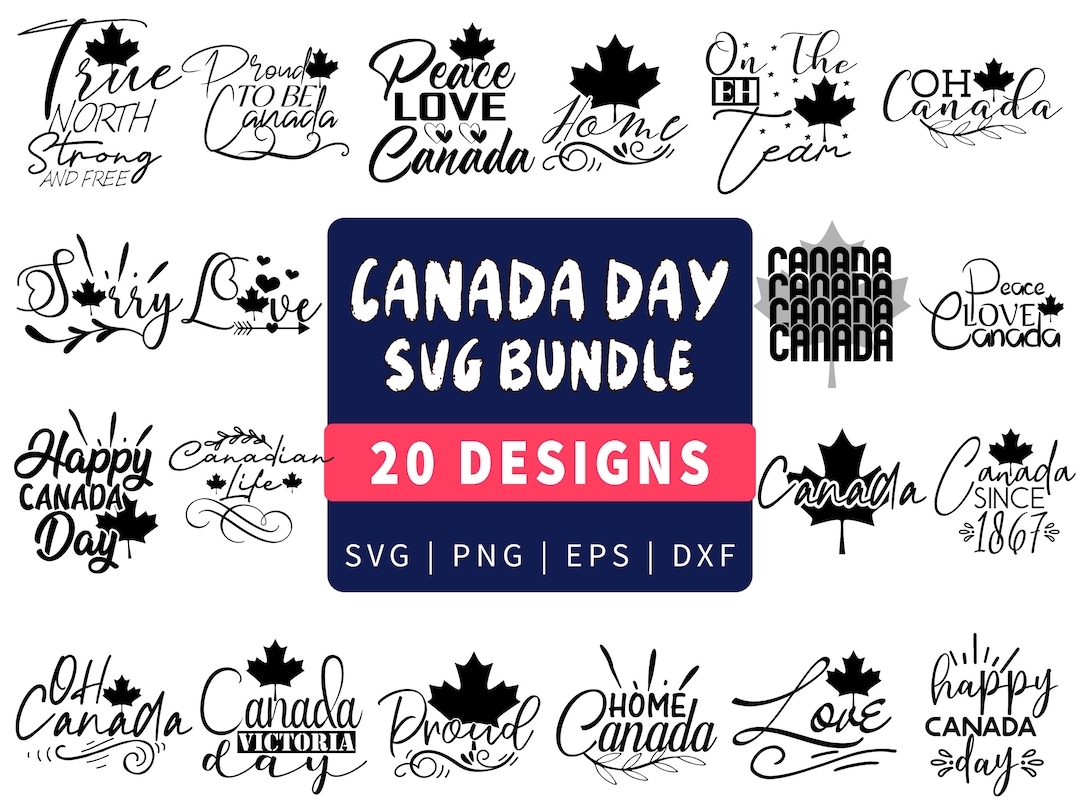 Canada Day Svg Bundle | Canadian Life Svg/png/dxf/jpg Files for Cricut ...