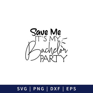 Bachelor Party SVG Bundle | 20 Designs (digital Download) - Etsy