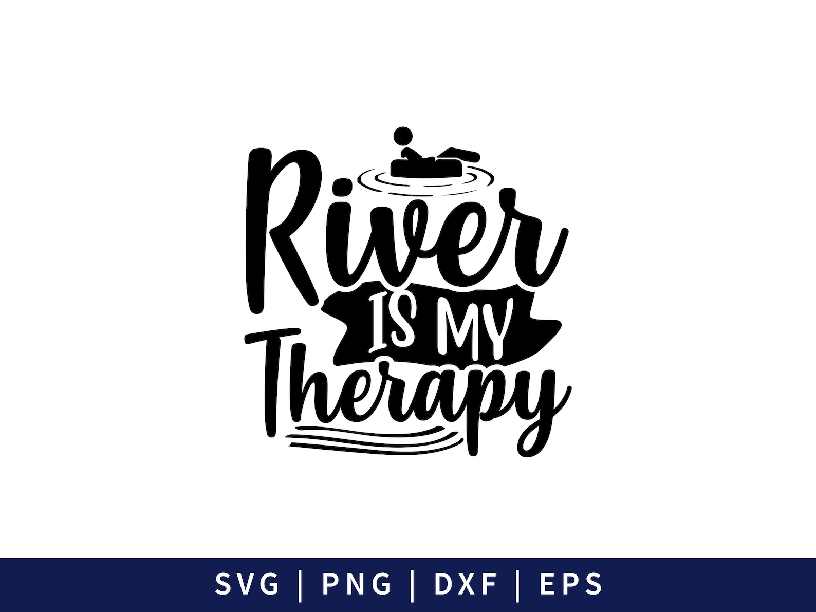 River Svg Bundle Summer Svg Designs River Svg River Svg Designs Floatin ...
