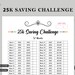 25K Money Saving Challenge PRINTABLE 25000 in 52 Weeks - Etsy