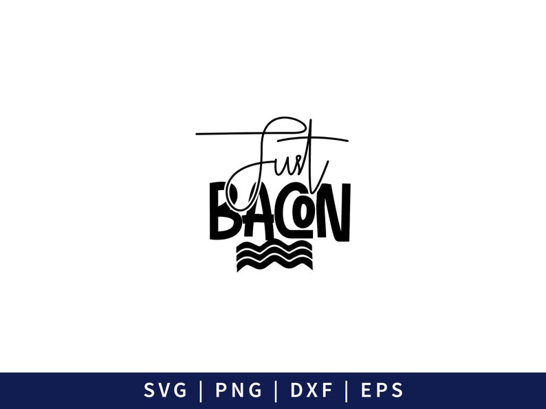 Bacon SVG Bundle Laser Engrave Bundle Bacon Quote Laser - Etsy