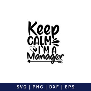 Manager SVG Bundle | Being A Manager is Easy SVG | Boss Svg | Office ...