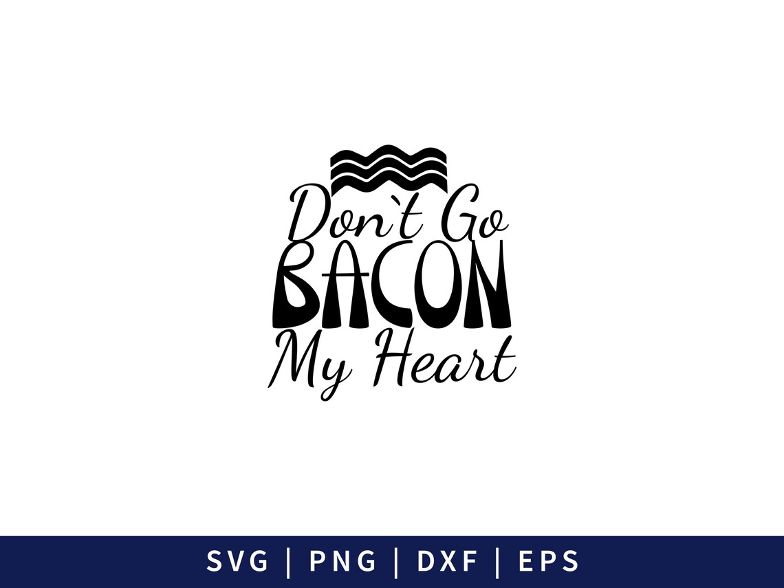 Bacon SVG Bundle Laser Engrave Bundle Bacon Quote Laser - Etsy