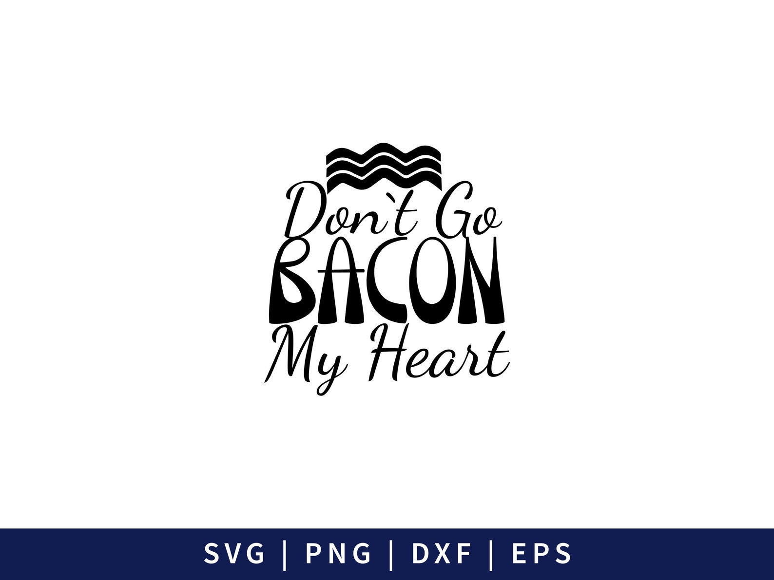 Bacon SVG Bundle Laser Engrave Bundle Bacon Quote Laser - Etsy