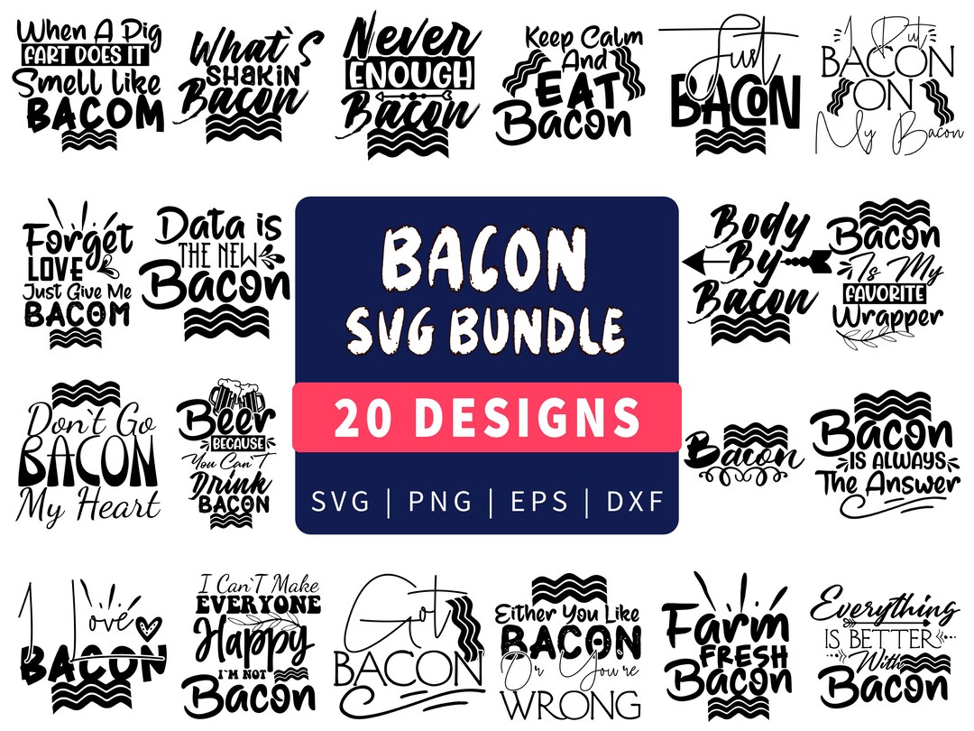 Bacon SVG Bundle | Laser Engrave Bundle | Bacon Quote | Laser Svg ...