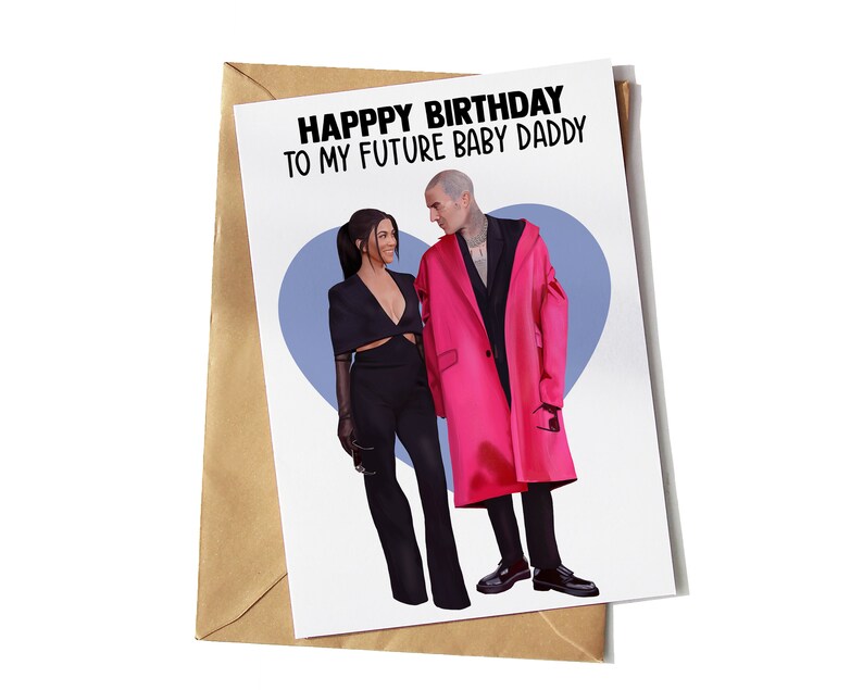 Kourtney and Travis Baby Daddy Birthday Card Funny Greeting Card KUWTK ...