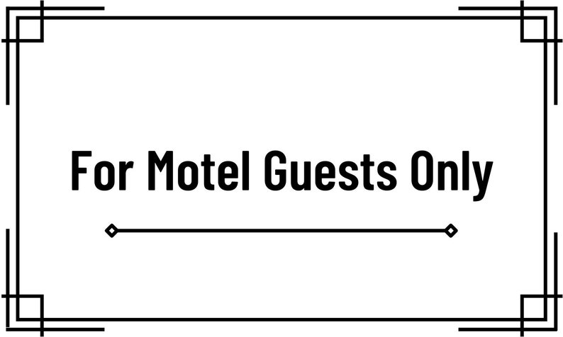 Schitt's Creek Motel Guests Only Table Sign || 3 X 5in || Instant ...