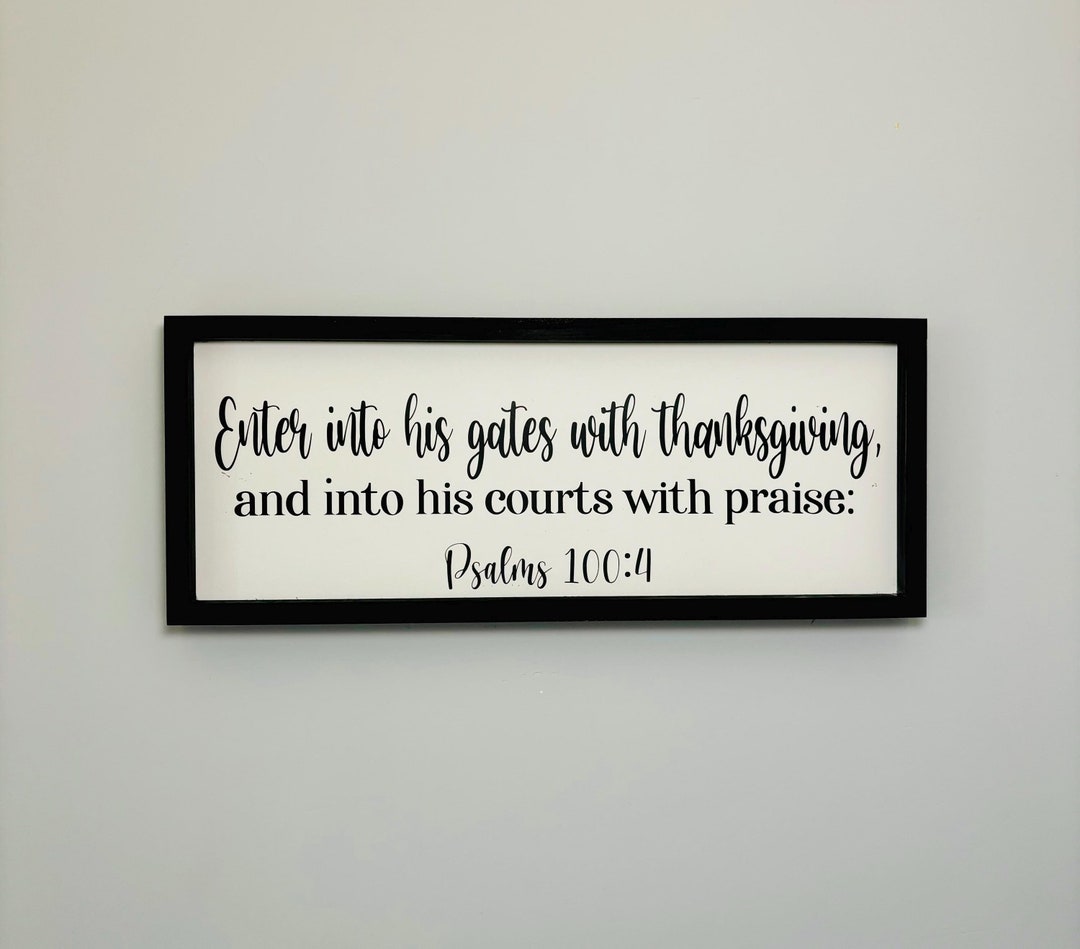 Scripture Sign, Christian Decor, Christian Sign, Thanksgiving Sign, KJV ...