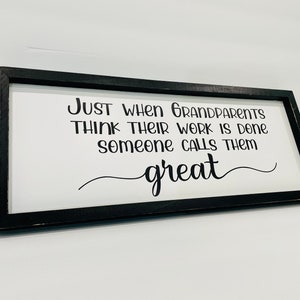 Great Grandparent Sign, Someone Calls You Great Sign, Grandparent Gift ...